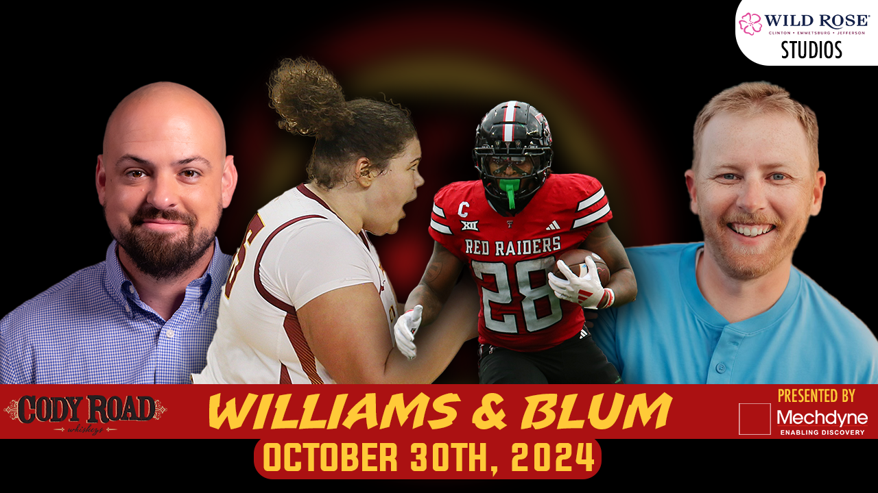 Williams & Blum Wednesday: Texas Tech preview, ISU Women tip-off, and ...